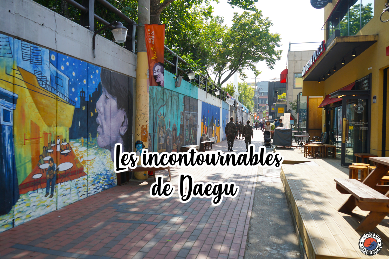 Que faire à Daegu ? 10 lieux incontournables - Korean Coffee Break